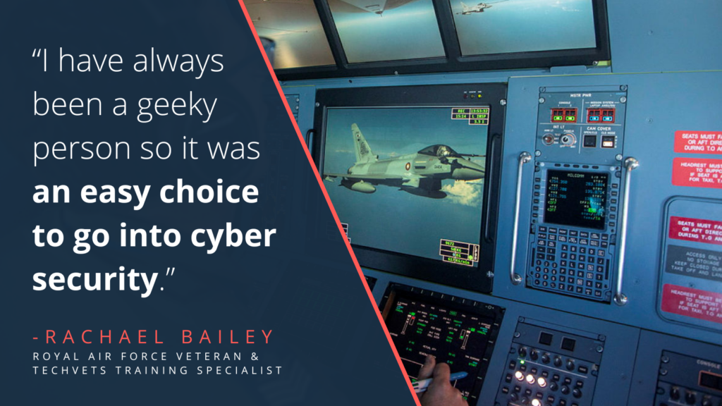 Follow Your Inner Geek: RAF Veteran Rachael Bailey on Cyber Career ...